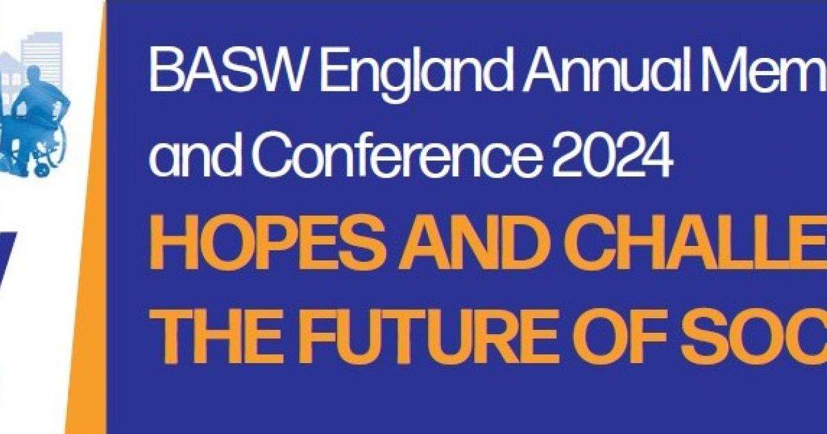 BASW England Annual Members Meeting and Conference 2024 | BASW